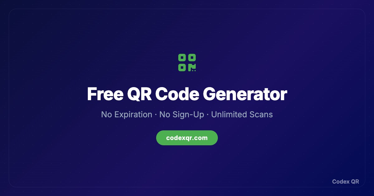 Free QR Code Generator — No Expiration, No Sign-Up | Codex QR